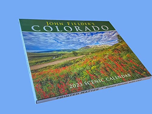 John Fielder's Colorado 2023 Scenic Wall Calendar