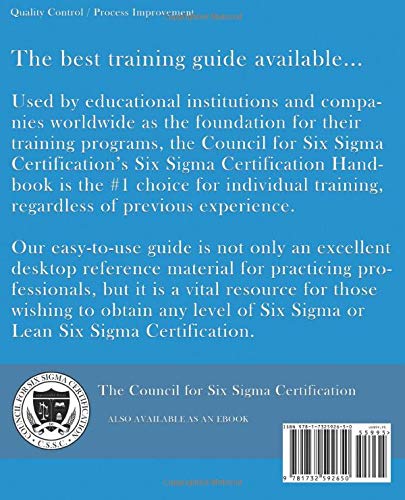 Six Sigma: A Complete Step-by-Step Guide: A Complete Training & Reference Guide for White Belts, Yellow Belts, Green Belts, and Black Belts