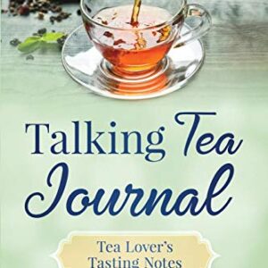 Talking Tea Journal: Tea Lover's Tasting Notes