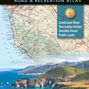 California Road and Recreation Atlas - 11th Edition, 2021