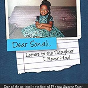 Dear Sonali, Letters to the Daughter I Never Had