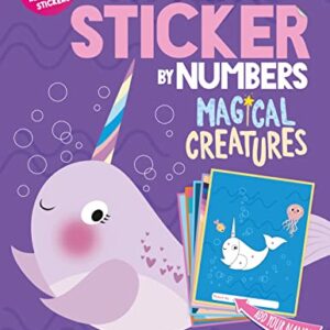 My First Sticker By Numbers: Magical Creatures: Awesome Activity Book with 500+ Big Stickers for Toddlers and Preschoolers!