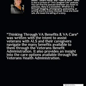 Thinking Through VA Benefits and VA Care: A Resource for Veterans with ALS and Their Caregivers