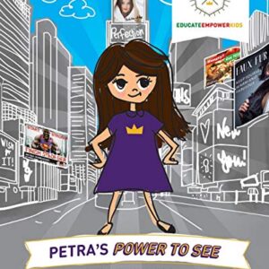 Petra's Power to See: A Media Literacy Adventure