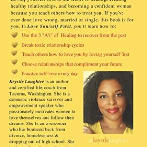 Love Yourself First: How to Heal from Toxic People, Create Healthy Relationships & Become a Confident Woman (The Love Yourself First Series)