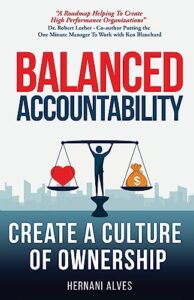 balanced accountability: create a culture of ownership