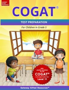 cogat test prep grade 5 level 11: gifted and talented test preparation book - practice test/workbook for children in fifth grade