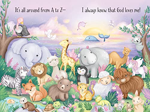 ABC God Loves Me: An Alphabet Book About God's Endless Love for Babies and Toddlers