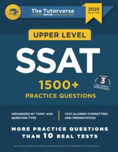 upper level ssat: 1500+ practice questions