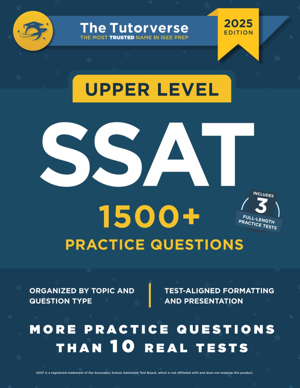 Upper Level SSAT: 1500+ Practice Questions