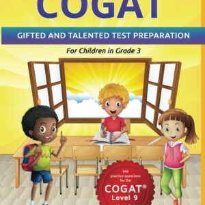 COGAT Test Prep Grade 3 Level 9: Gifted and Talented Test Preparation Book - Practice Test/Workbook for Children in Third Grade