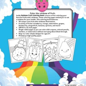 Rainbow Fruit Coloring Book: Cute Coloring Book for Kids Ages 2-6