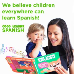 Coco Learns Spanish Vol. 3 | Musical Spanish Books for Kids 1-3, Spanish Toys for Babies & Toddlers 1-3, Baby & Toddler Spanish Books, Bilingual Learning Toys for 1 Year Old, Libros Para Bebes Español