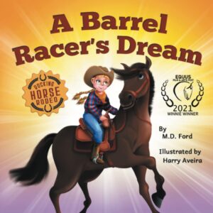 a barrel racer's dream: a western rodeo adventure for kids ages 4-8 (rocking horse rodeo)