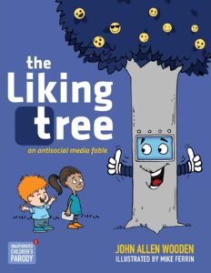 the liking tree: an antisocial media fable