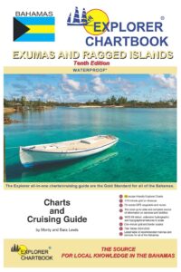 2022 explorer chartbook exumas & ragged islands, 10th edition