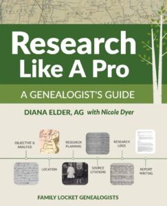 research like a pro: a genealogist's guide