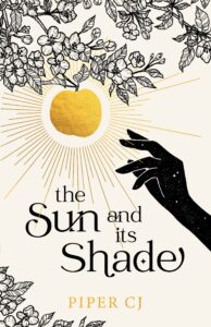 the sun and its shade (the night and its moon, 2)