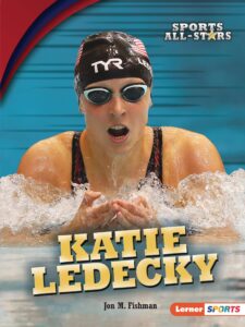 katie ledecky (sports all-stars (lerner ™ sports))