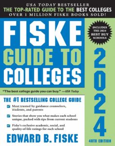 fiske guide to colleges 2024: (christmas gift for college-bound teens and high school students)