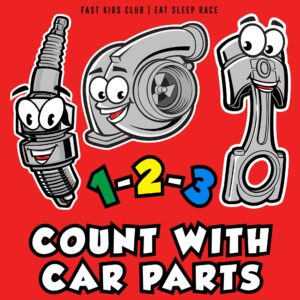 1-2-3 Count with Car Parts (123 Baby Book, Children's Book, Toddler Book, Kids Book)