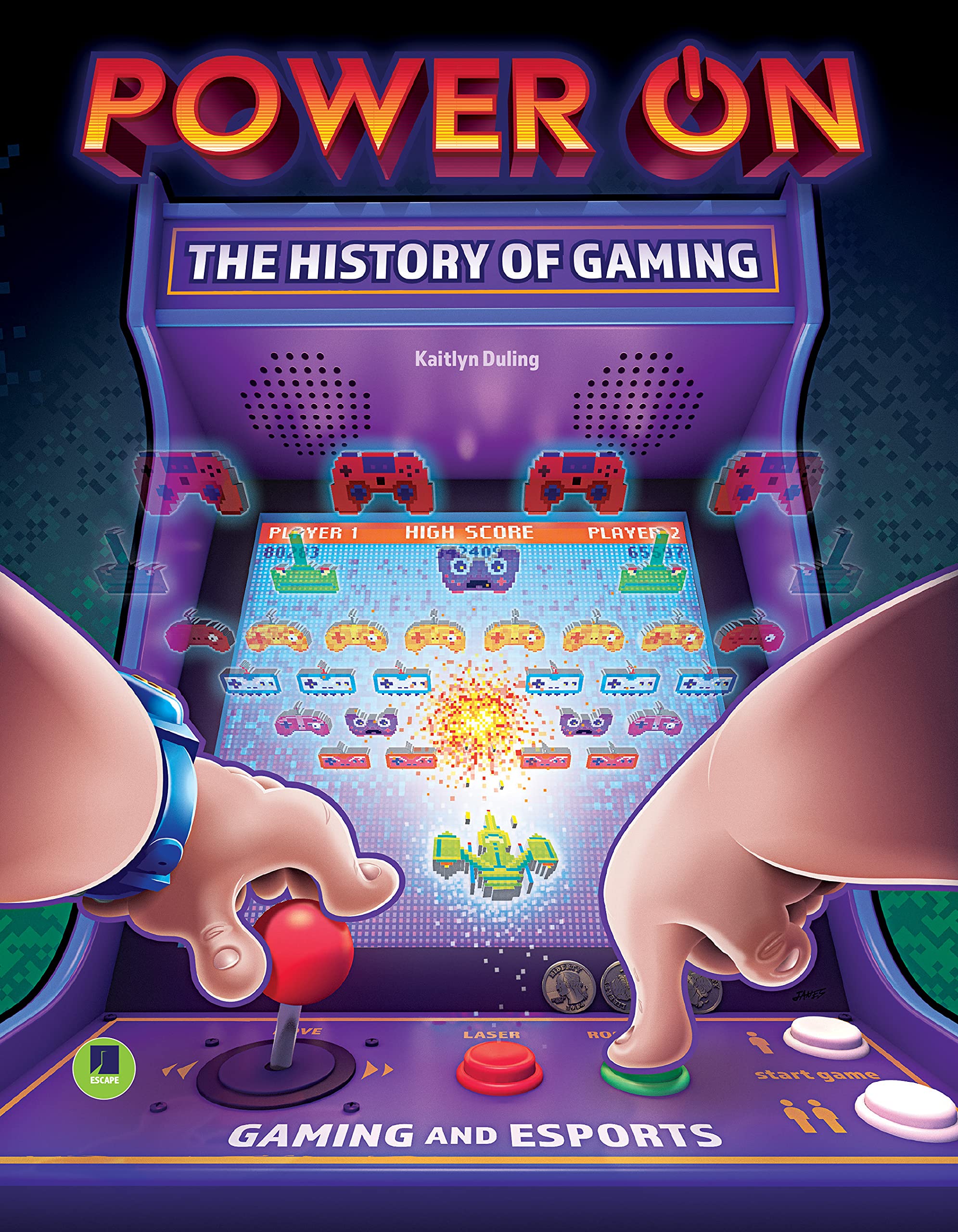 Rourke Educational Media Power On: The History of Gaming―The History Behind Popular Video Games, Characters, Consoles, and the Evolution of eSports, ... Readers (32 pgs) Reader (Gaming and Esports)