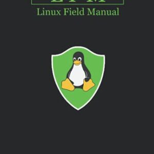 LFM: Linux Field Manual