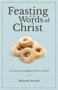 feasting on the words of christ