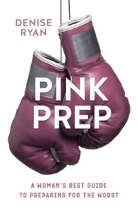 pink prep: a woman's best guide to preparing for the worst