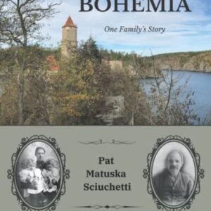 Back to Bohemia: One Family's Story