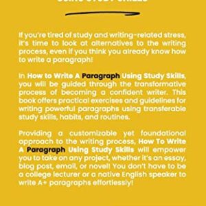 How to Write a Paragraph Using Study Skills: 5 Simple Steps to Writing Powerful Paragraphs