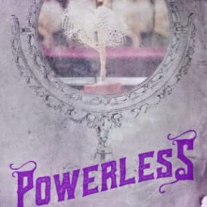 Powerless: A Chestnut Springs Special Edition