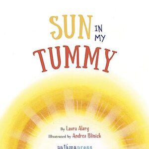 Sun in My Tummy: How the food we eat gives us energy from the sun