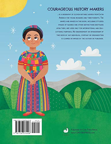 Courageous History Makers: 11 Women from Latin America Who Changed the World (Little Biographies for Bright Minds)