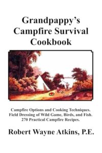 grandpappy's campfire survival cookbook