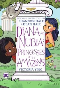 diana and nubia: princesses of the amazons