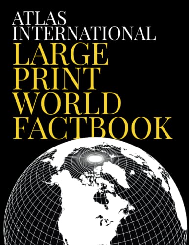 Atlas International Large Print World Factbook