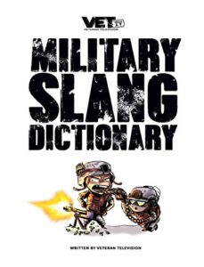 vet tv's military slang dictionary