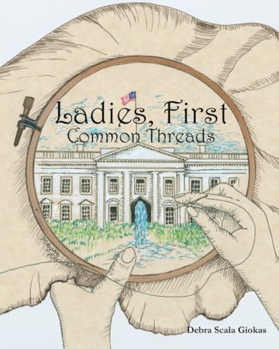 Ladies, First: Common Threads