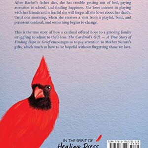 The Cardinal's Gift: A True Story of Finding Hope in Grief