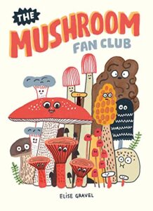 the mushroom fan club