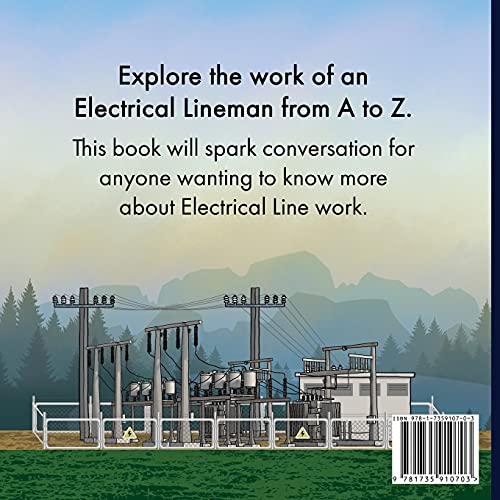 LineKid's ABCs: A Kid's Guide to the Work of an Electrical Lineman