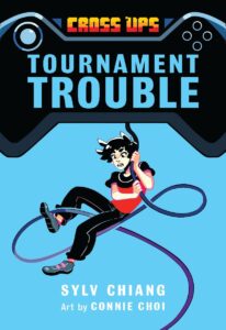 tournament trouble (cross ups, book 1) (cross ups, 1)