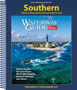 waterway guide southern 2023: essential cruising guide for boating in florida & the gulf coast to bay st. louis