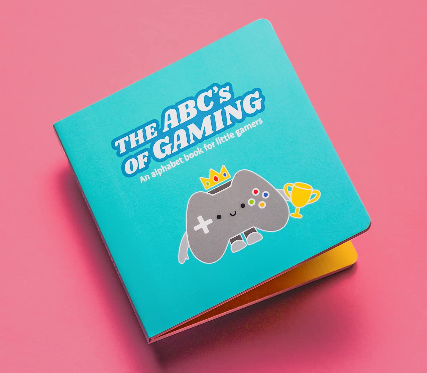 The ABCs of Gaming - An Alphabet Book for Little Gamers