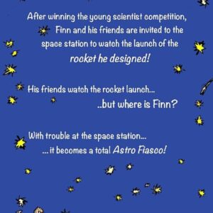 Astro Fiasco: Finn's Space Adventure (The Adventures of Finn O'Shea)