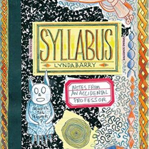 Syllabus: Notes from an Accidental Professor