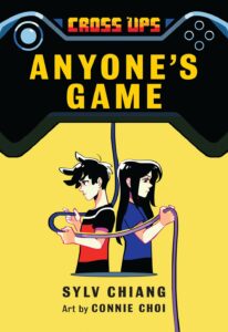 anyone's game (cross ups, book 2)