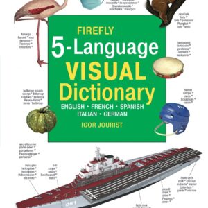 Firefly 5 Language Visual Dictionary: English, French, German, Italian, Spanish