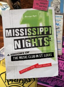 mississippi nights: a history of the music club in st. louis